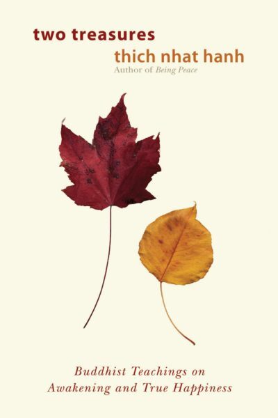 Two Treasures - Thich Nhat Hanh